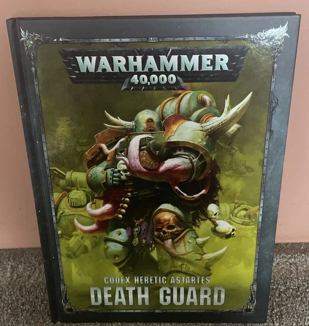 WARHAMMER 40,000 CODEX Heretic Astartes Death Guard Hardback Book - VGC ...