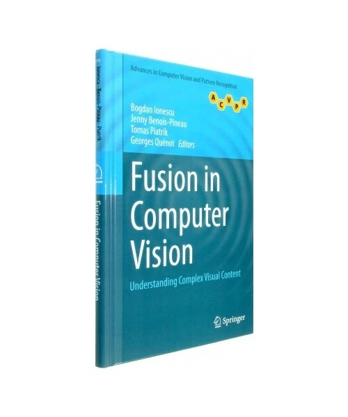 FUSION IN COMPUTER Vision: Understanding Complex Visual Content EUR 26 ...
