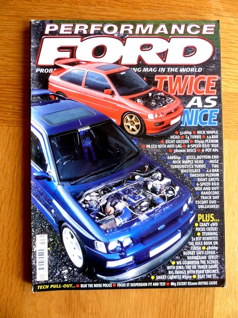 PERFORMANCE FORD MAGAZINE Apr 2007 Ford Cossie, Saff Cossie, Escort ...