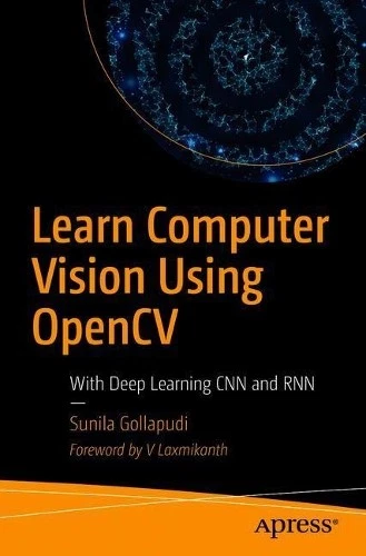 LEARN COMPUTER VISION Using OpenCV - 9781484242605 £36.45 - PicClick UK