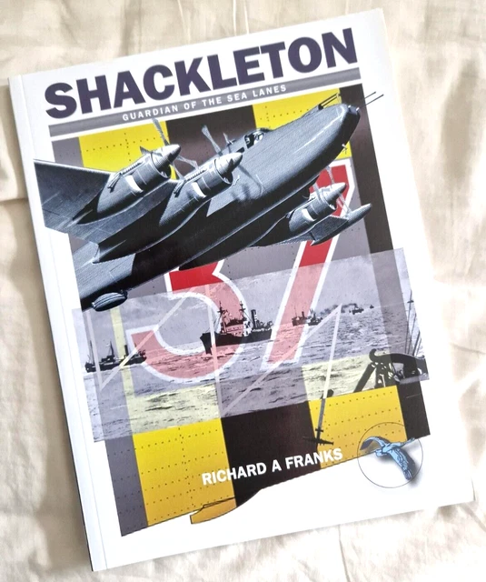 THE AVRO SHACKLETON: Guardian of the Sea Lanes Book Richard Franks ...