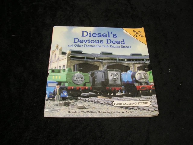DIESEL'S DEVIOUS DEED and other Thomas the Tank engine Stories £10.00 ...