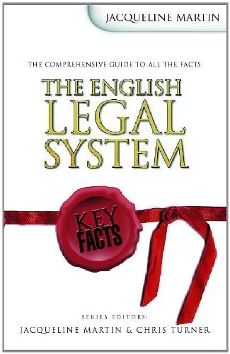 KEY FACTS: THE English Legal System (Key Facts Law),Jacqueline Martin ...