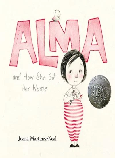 ALMA AND HOW She Got Her Name-Juana Martinez-Neal £10.60 - PicClick UK