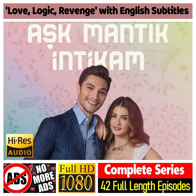* ASK MANTIK Intikam * Complete Turk Drama * English Subs * No Ads ...