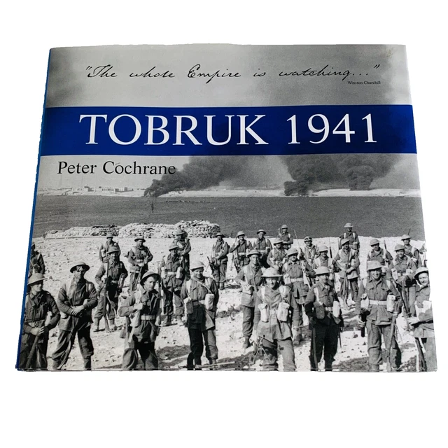 TOBRUK 1941 HARDCOVER Book by Peter Cochrane War Military History World ...