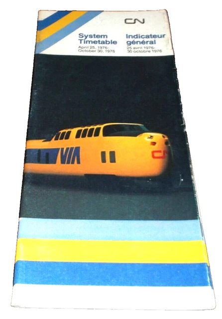 OCTOBER 1976 CANADIAN National Via Rail Canada System Public Timetable ...
