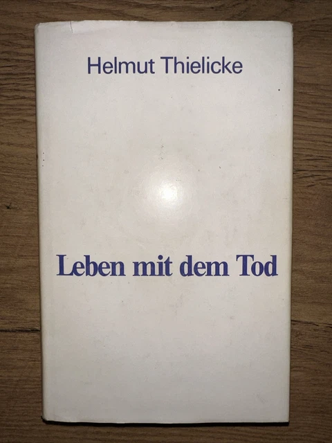 LEBEN MIT DEM Tod von Helmut Thielicke | Buch | EUR 4,99 - PicClick DE