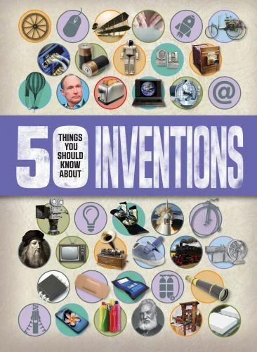 50 THINGS YOU Should Know about Inventions by Gifford, Clive EUR 4,31 ...
