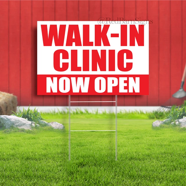 WALK-IN CLINIC NOW Open Indoor Outdoor Yard Sign £18.02 - PicClick UK