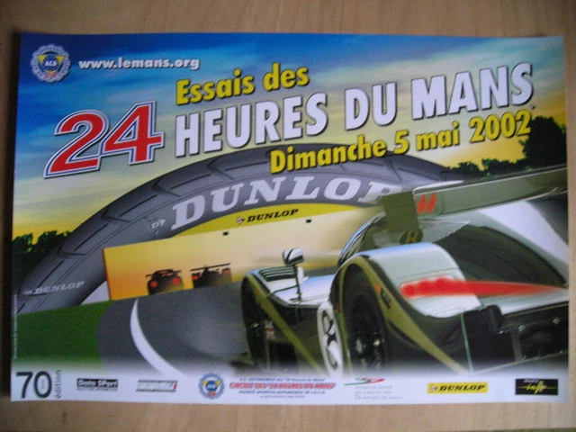Affiche Essais Des 24 Heures Du Mans 2002 Affiche A C O Eur 12 00