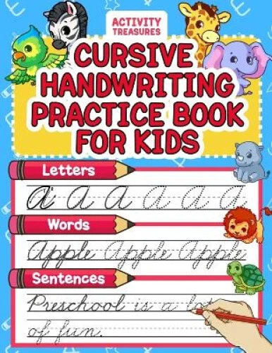 CURSIVE HANDWRITING PRACTICE Book For Kids: Cursive Tracing Workbook ...