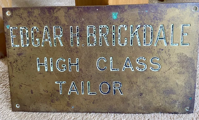 ANTIQUE VINTAGE BRASS Tailors Shop Sign Circa 1920s Original Patina £40 ...