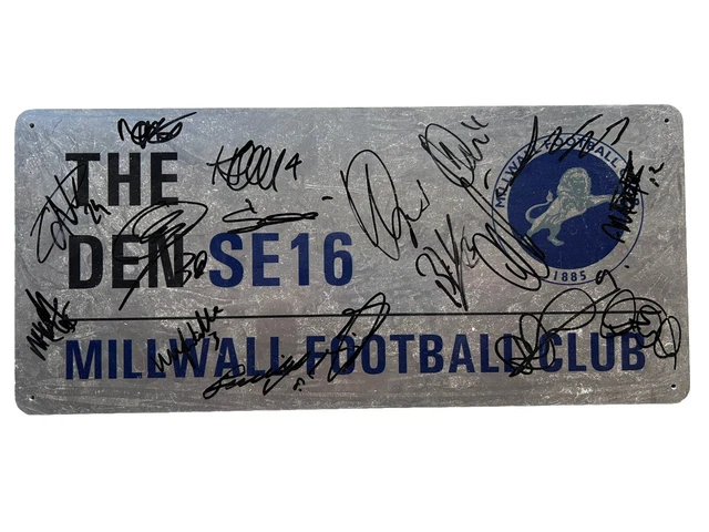 MILLWALL FC - SIGNED Squad Road Sign **COA** SEASON 2024 £94.30 ...