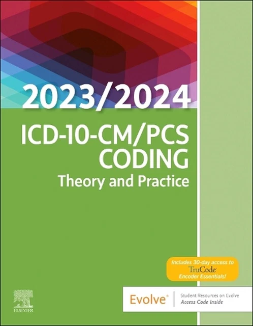 ICD-10-CM/PCS CODING: THEORY and Practice, 2025/2026 Edition by ...