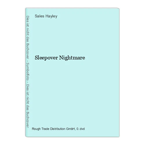 SLEEPOVER NIGHTMARE HAYLEY, Sales, Rook Chad E. Cofsky Kristine u. a ...