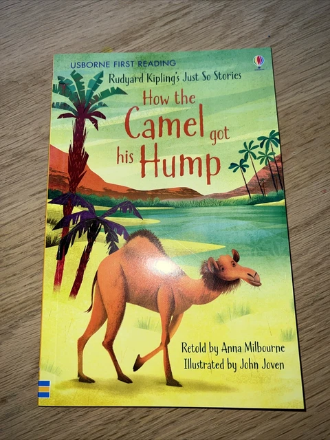 HOW THE CAMEL got his Hump by Anna Milbourne (Paperback, 2018) £3.00 ...