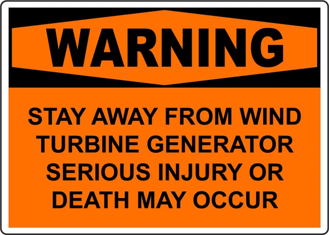 WARNING STAY AWAY FROM WIND TURBINE GENERATOR 2 | Adhesive Vinyl Sign ...