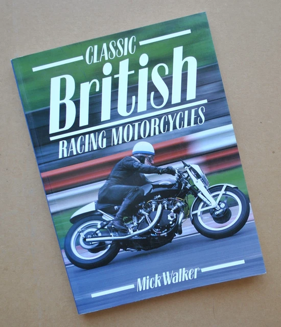 CLASSIC BRITISH RACING Motorcycle Book AJS BSA Norton Triumph Vincent ...