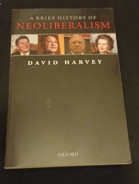 A BRIEF HISTORY of Neoliberalism by David Harvey Paperback Book £5.92 ...