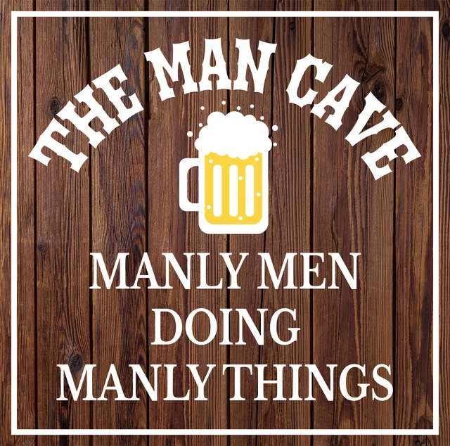 SQUARE PLUS THE Man Cave Manly Men Doing Manly Things Wall or Door Sign ...