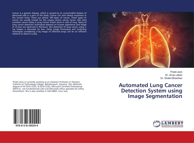 Automated Lung Cancer Detection System Using Image Segmentation Joon U 8763