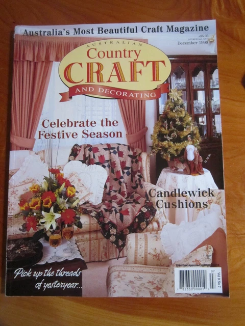 MAGAZINE AUSTRALIAN COUNTRY Craft & Decorating Vol. 9 No. 7 Great ...