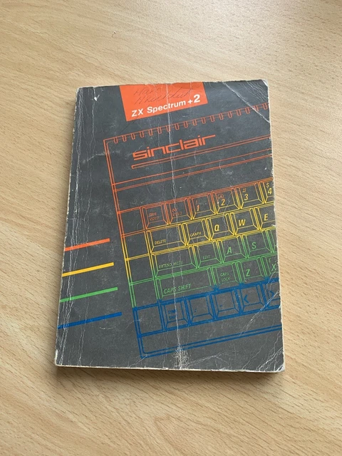 SINCLAIR ZX SPECTRUM +2 INSTRUCTION MANUAL BOOK 1987 BY IVOR SPITAL VGC ...
