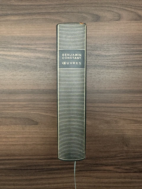 LA PLÉIADE - Œuvres De Benjamin Constant - Gallimard - 1957 EUR 10,00 - PicClick FR