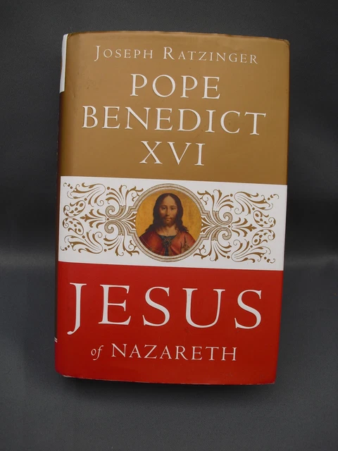 JOSEPH RATZINGER POPE Benedict XVI Jesus of Nazareth hard back 2007 £15 ...