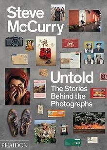 UNTOLD: THE STORIES Behind the Photographs de McCurry... | Livre | état ...
