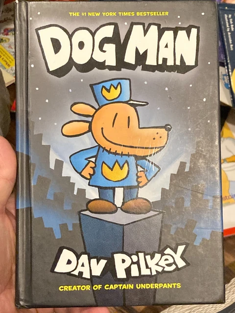 DOG MAN: FROM the Creator of Captain Underpants (Dog Man #1) EUR 7,67 ...