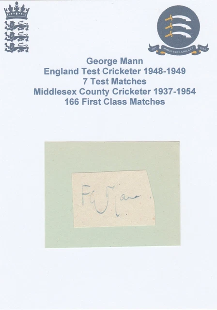 GEORGE MANN ENGLAND TEST CRICKETER MIDDLESEX original autograph signed ...