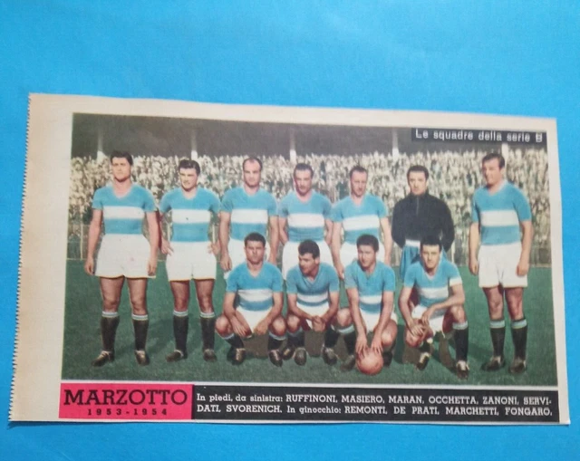 SQUADRA CALCIO 1953-54 Marzotto Ruffinoni Occhetta Svorenich Remonti ...