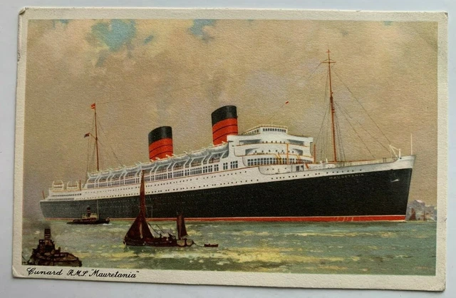 1930S POSTCARD CUNARD Line passenger liner RMS MAURETANIA at speed $2. ...