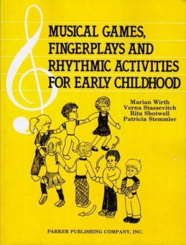 MUSICAL GAMES FINGERPLAYS And Rhythmic Activities For Early Childhood musical-games-fingerplays-and-rhythmic-activities-for-early-childhood