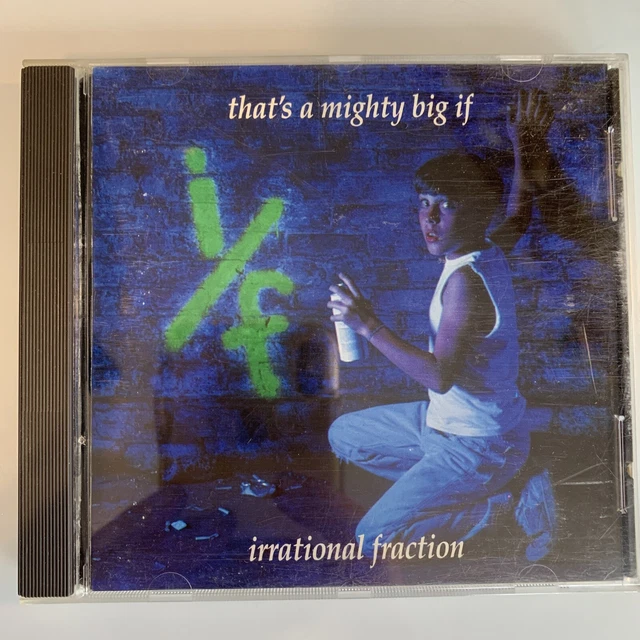 IRRATIONAL FRACTION THAT'S A Mighty Big If CD £21.38 - PicClick UK