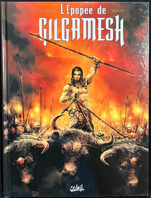 BD DÉDICACÉE &L'ÉPOPÉE de Gilgamesh Tome 1" en TBE. Dédicacé par Alain ...