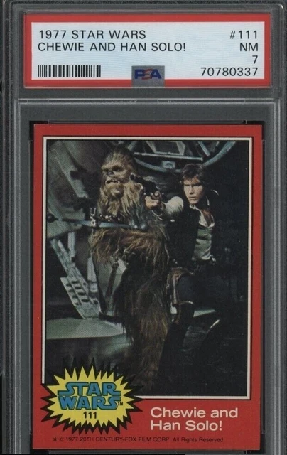 1977 TOPPS STAR Wars #111 Chewie et Han Solo ! PSA 7 neuf comme neuf ...
