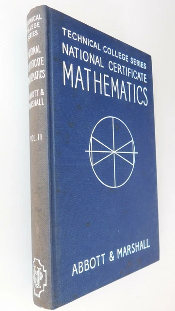 TECHNICAL COLLEGE NATIONAL Certificate Mathematics vol 2 1950s school ...