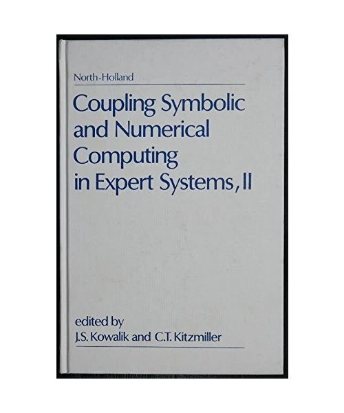 Coupling Symbolic And Numerical Computing In Expert Systems Ii Papers