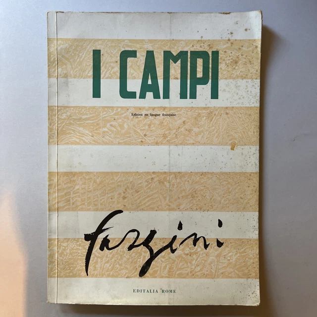 I CAMPI (LES Champs) De Pericle Fazzini - F. Bellonzi - Editalia 1956 ...
