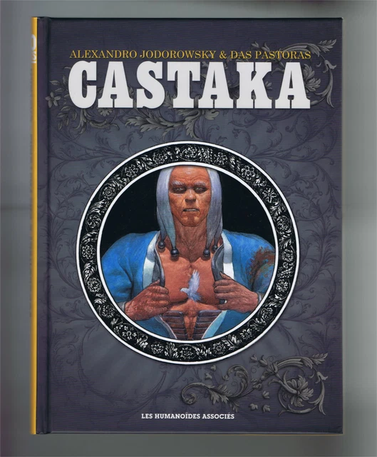 CASTAKA INTEGRALE 40 ANS TL 2000 ex. JODOROWSKY / DAS PASTORAS HUMANOS ...