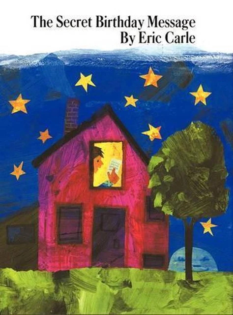 THE SECRET BIRTHDAY Message by Eric Carle (English) Hardcover Book £28. ...