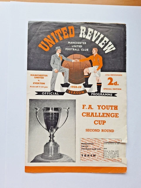 MANCHESTER UNITED V Everton FA Youth Cup 1958-59 Football Programme £4. ...