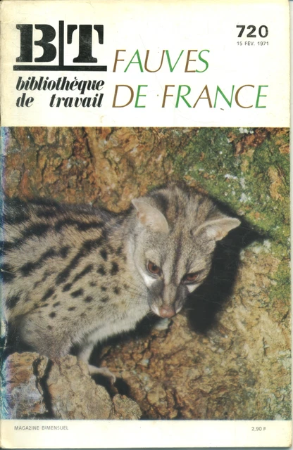 BIBLIOTH QUE DE TRAVAIL N 720. Fauves de France. 15 f vrier 1971. EUR 8,00 - PicClick FR