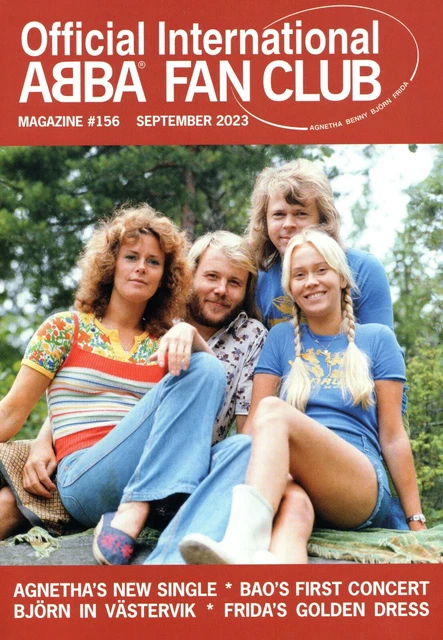 OFFICIAL INTERNATIONAL ABBA Fan Club Magazine Issue #156 Published Sept ...