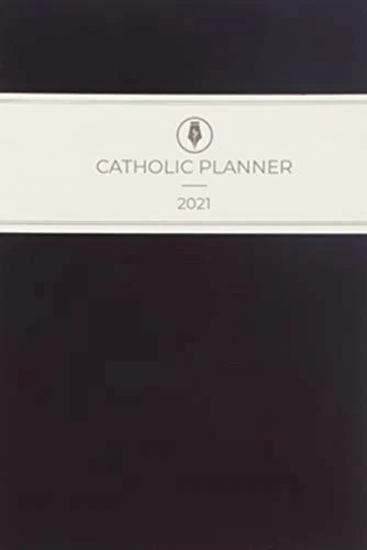 CATHOLIC 2021 PLANNER Nua Catholic Planner Global Publisher Services ...