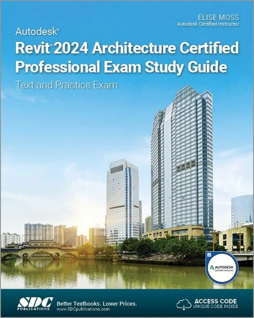 AUTODESK REVIT 2024 Architecture Certifié Professionnel Exam Study ...
