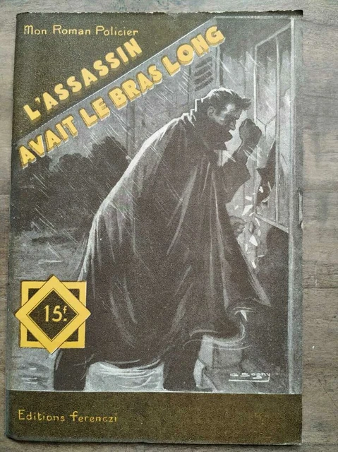 MON ROMAN POLICIER: L'assassin avait le bras long - Raoul Borjack ...
